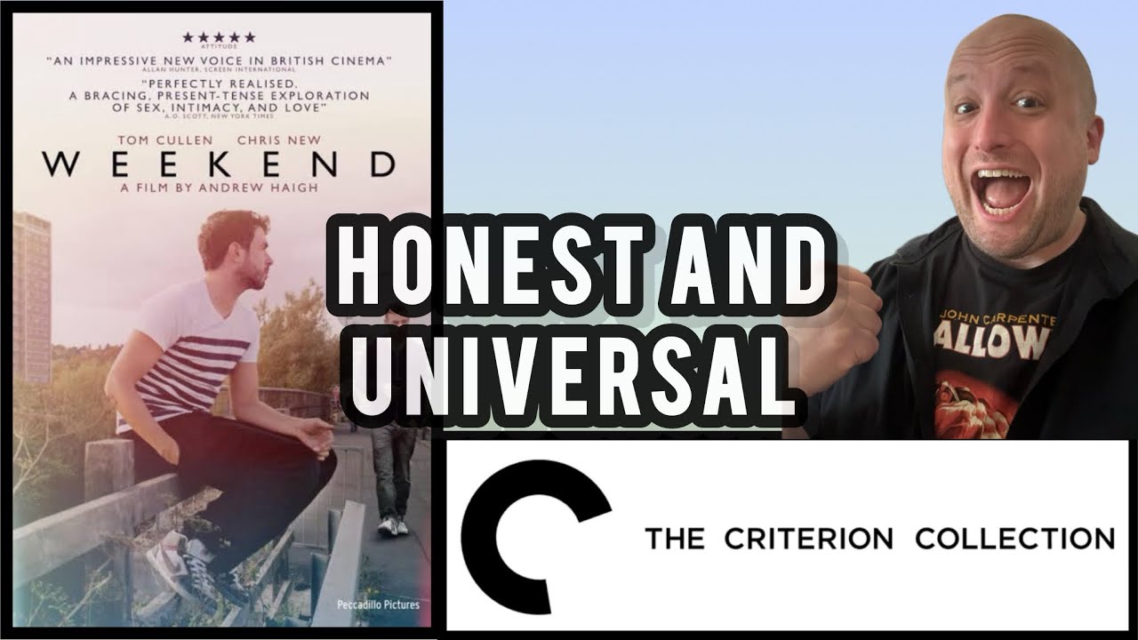 WEEKEND (2011): A Brutally Honest Examination of a Romance