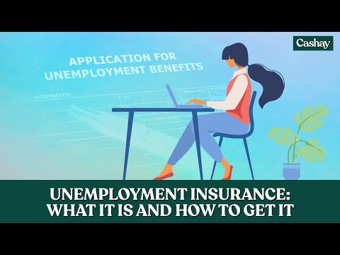 Unemployment insurance: What it is and how to get it
