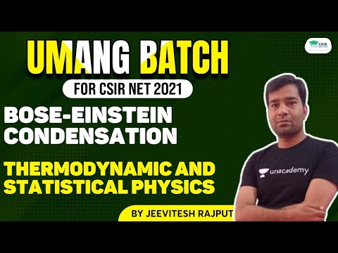 Bose-einstein Condensation Video Lecture - CSIR NET Crash Course for Physical Science - CSIR NET ...