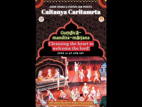 Sri Chaitanya Charitamrta-112 | Special session on Gundicha Marjanam