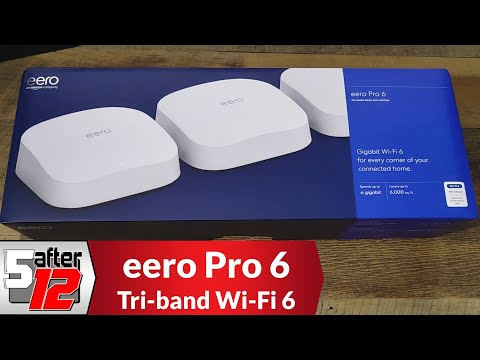 eero Pro 6 | Tri-band mesh Wi-Fi 6 | upgrading from Google Wi-Fi