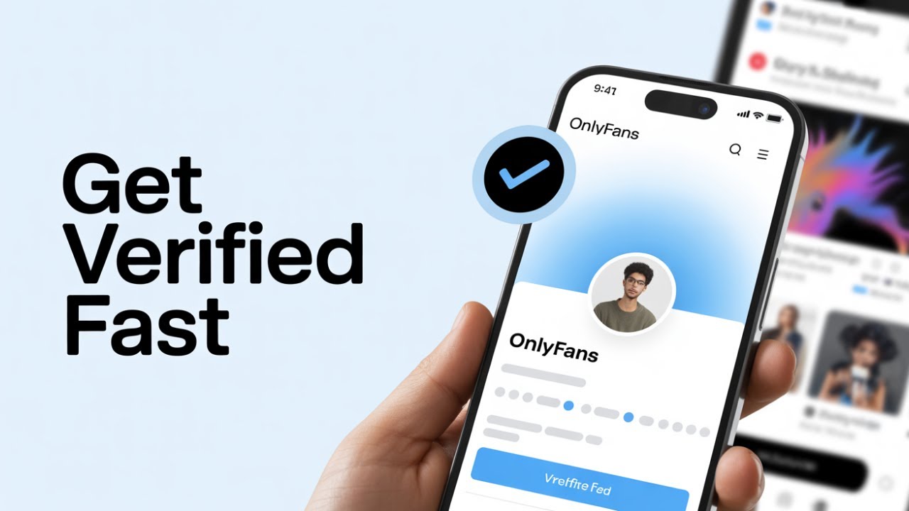 How to verify your OnlyFans creator account - quick guide