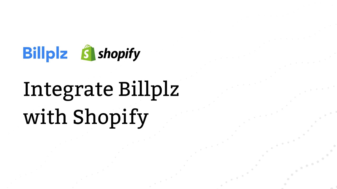 Integrate Billplz with Shopify