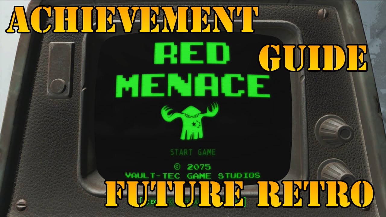 Fallout 4 ACHIEVEMENT GUIDE - Future Retro 10G EASY