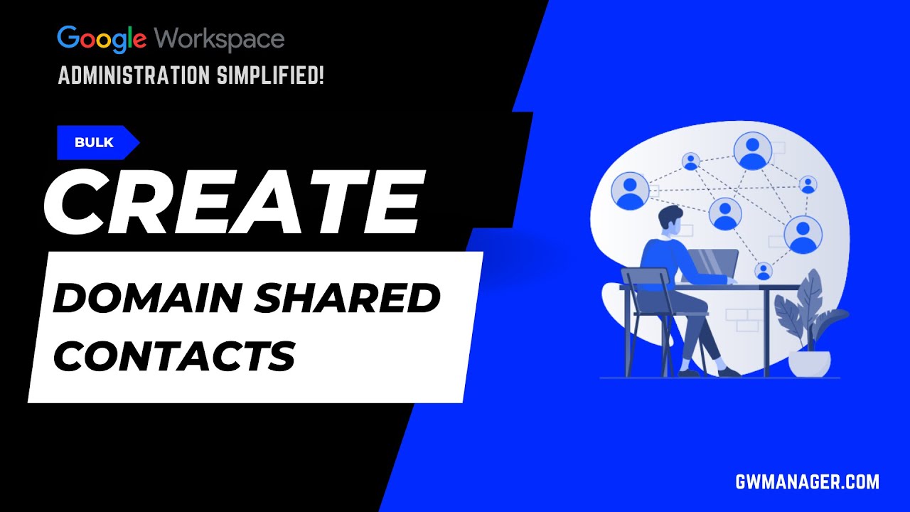 Create Domain Shared Contacts in Google Workspace | GW Manager Tutorial