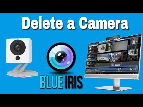 How to delete a camera from Blue iris [ Quick Video ]
