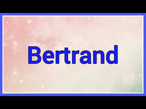 Bertrand | Name Origin Meaning Variations