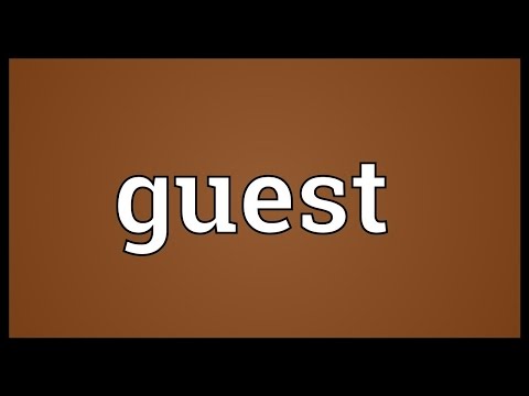 Guest Meaning