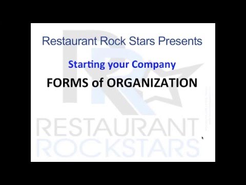 Starting a Restaurant - Forms of Organization