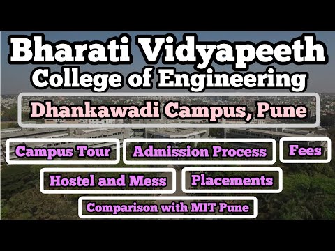 Bharati Vidyapeeth College of Engineering, Dhankawadi Campus Pune | Campus Tour | Fees | Placements