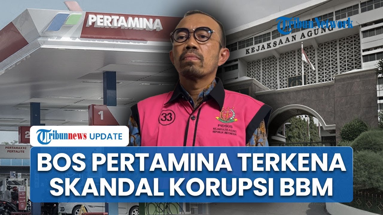 Skandal Korupsi Pertamina: Oplos Pertamax hingga Rumah Sultan Minyak Ikut Digeledah - Tribun Video