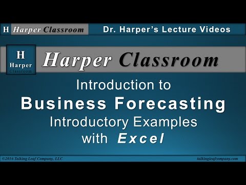 Introduction to Business Forecasting with Excel | Harper Classroom