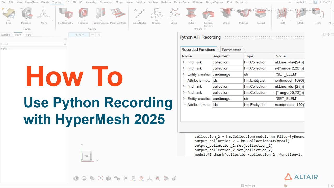 How To Use Python Recording with HyperMesh 2025