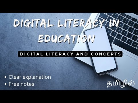 DIGITAL LITERACY IN EDUCATION in Digital literacy and concepts தமிழ் summary I BA ENG 2 SEM