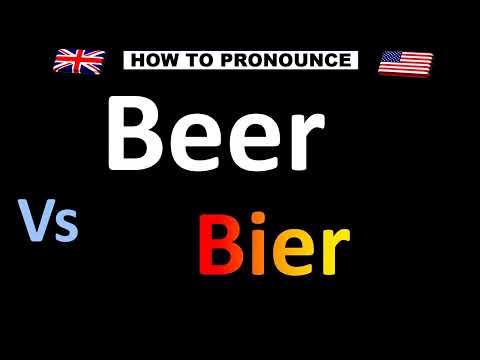 How to Pronounce Beer VS. Bier (correctly!)