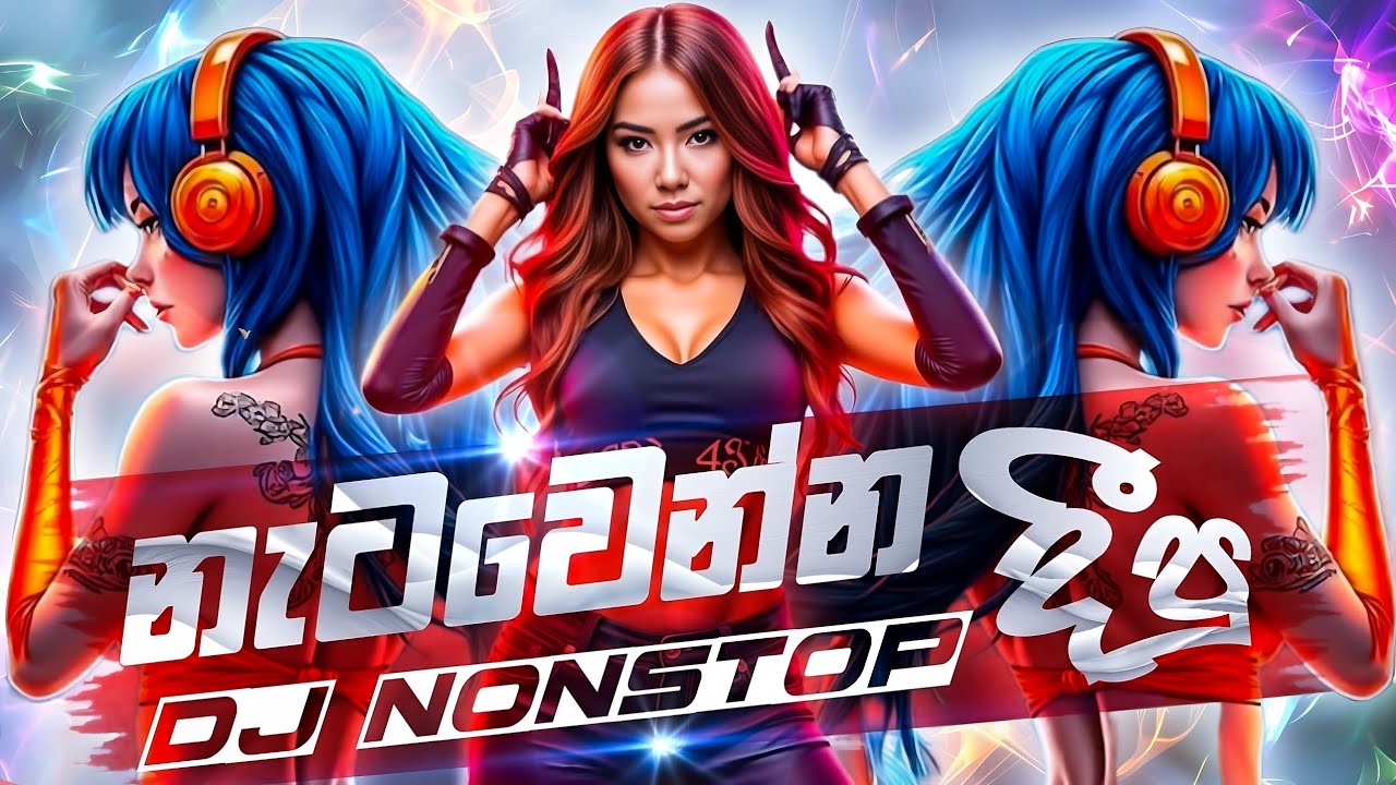 2025 Sinhala New Dj Nonstop Full Fun Dancing Remix DJ Nirosh - Dj ...