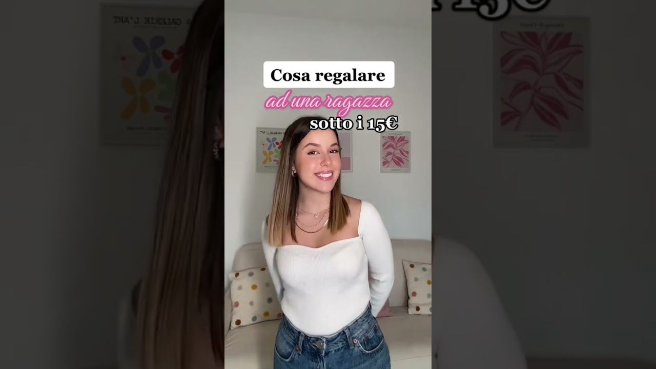 Cosa regalare ad una ragazza sotto i 15€ 🎁