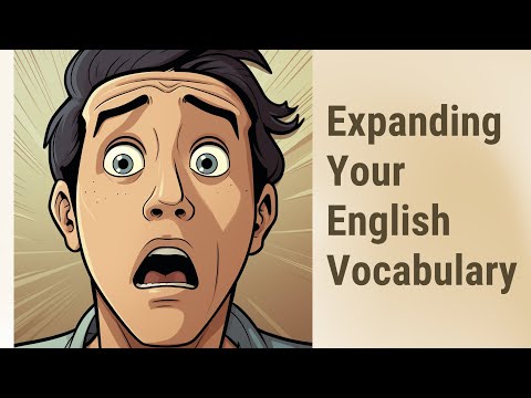 Expanding Your English Vocabulary: Harnessing the Power of Synonyms and Antonyms
