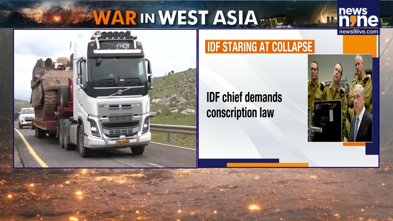 IDF Chief Warns Of Military “Collapse” Amid Troop Shortage, Pressure On Israel Grows | News9