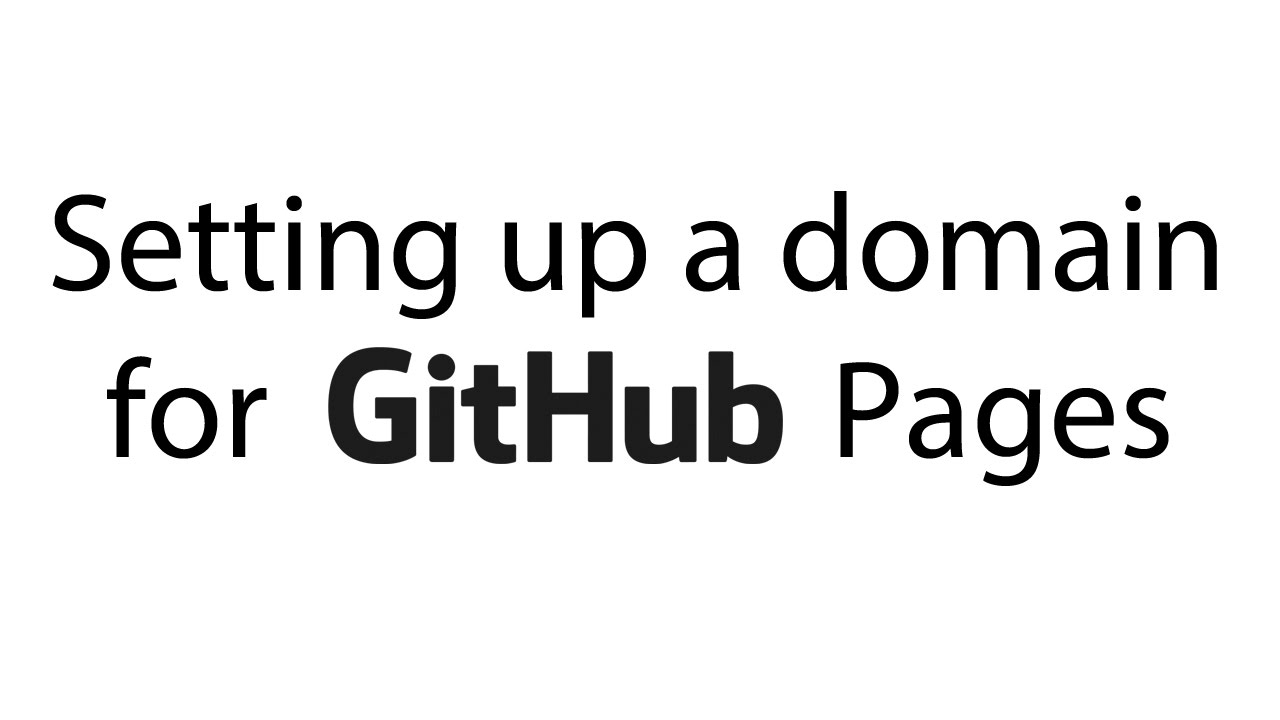 Setting Up a Domain for Github Pages