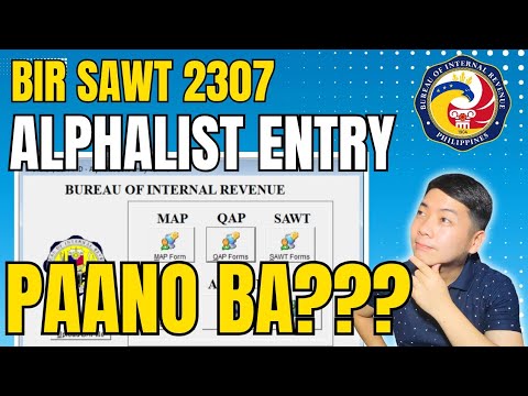 BIR SAWT 2307 FOR INCOME TAX RETURN - Alphalist data entry and validation - AITR 1701 2024