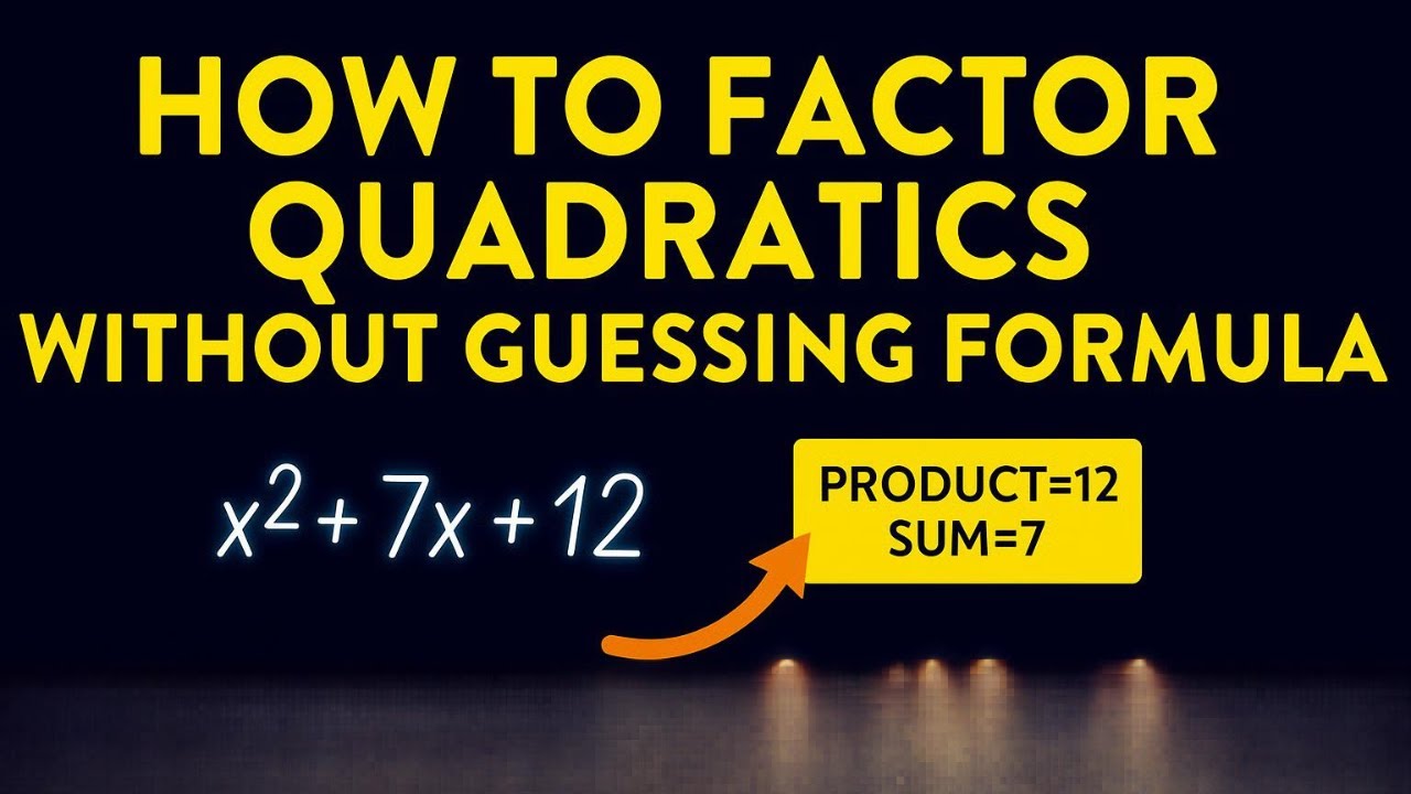 Factoring Quadratics: The Ultimate Math Hack