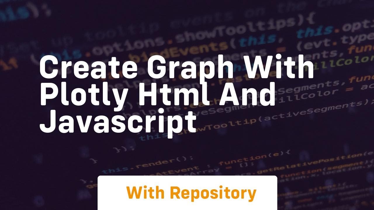 Create graph with plotly html and javascript