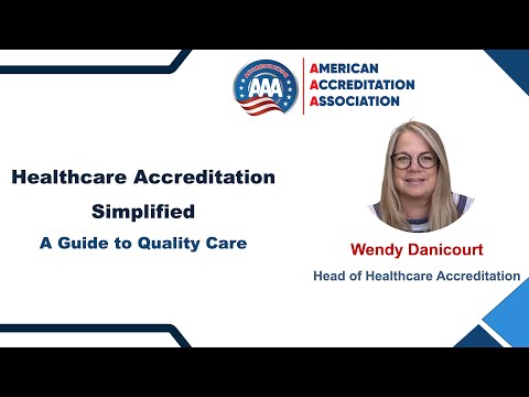 Healthcare Accreditation Simplified | Webinar