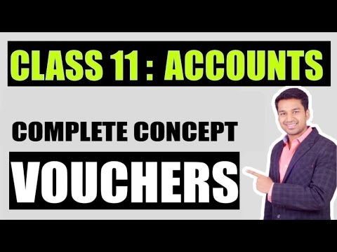Class 11th - Accountancy : Source Documents and Vouchers - Complete ...