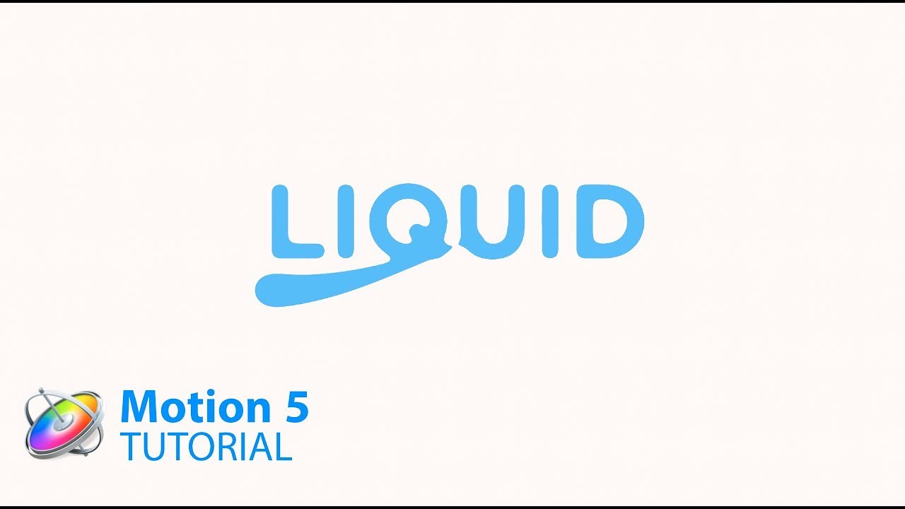 Apple Motion 5 Tutorial: Liquid Effect with Text Write On