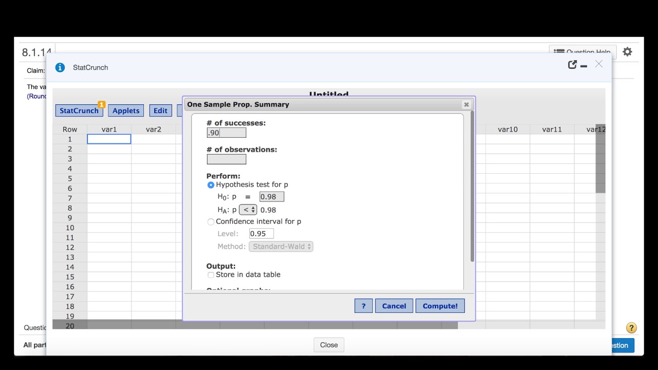 Chapter 8 one proportion z stat Statcrunch
