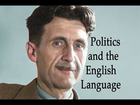 Politics and the English Language by George Orwell