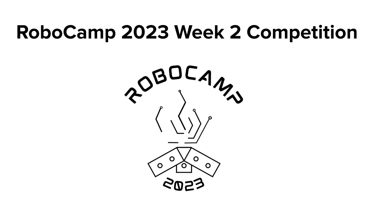 RoboCamp 2025 W2 Competition