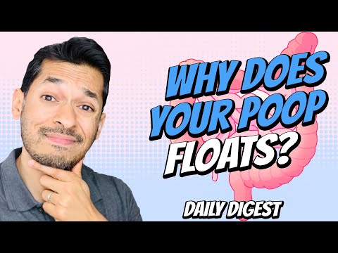 Why Does Your Poop Float?