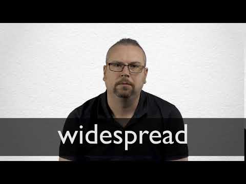 WIDESPREAD definition and meaning | Collins English Dictionary