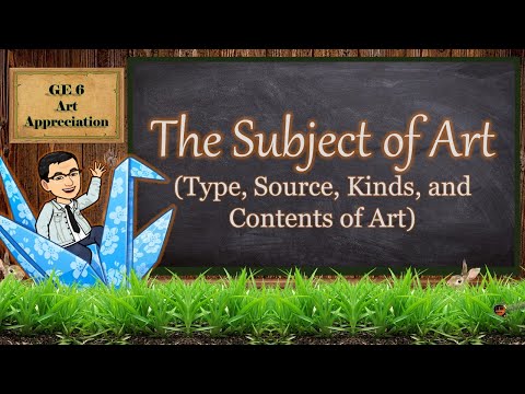 The Subject of Art (Art Appreciation)