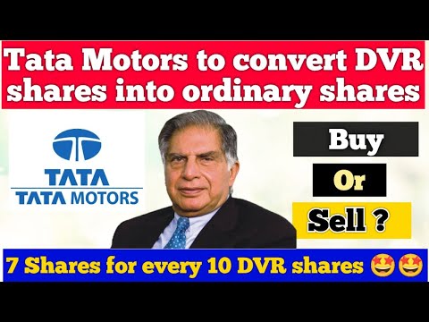 Tata Motors DVR share will convert to Ordinary share at 23% Premium, Tata motors share latest news