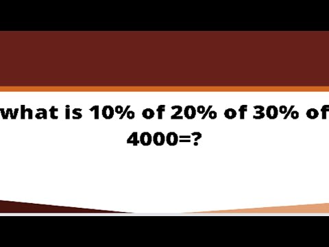 what is 10% of 20% of 30% of 4000=?