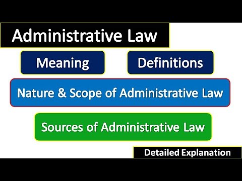 Administrative Law Meaning, Definitions, Nature & Scope, Sources || Administrative Law Notes || LL.B