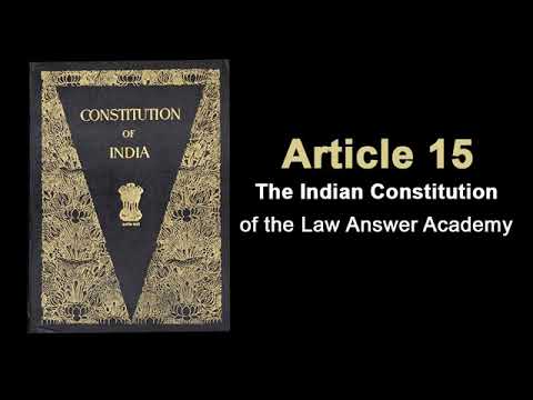 Article 15 of the Indian Constitution.