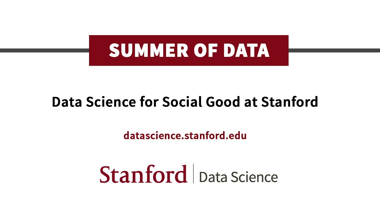 Stanford | Data Science:  Summer of Data 2020