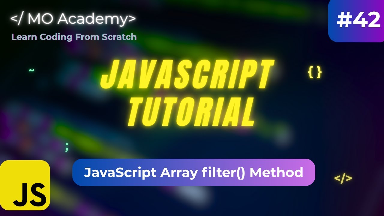 Master the JavaScript Array filter() Method | Filter Explained  (2025–2026 Tutorial)