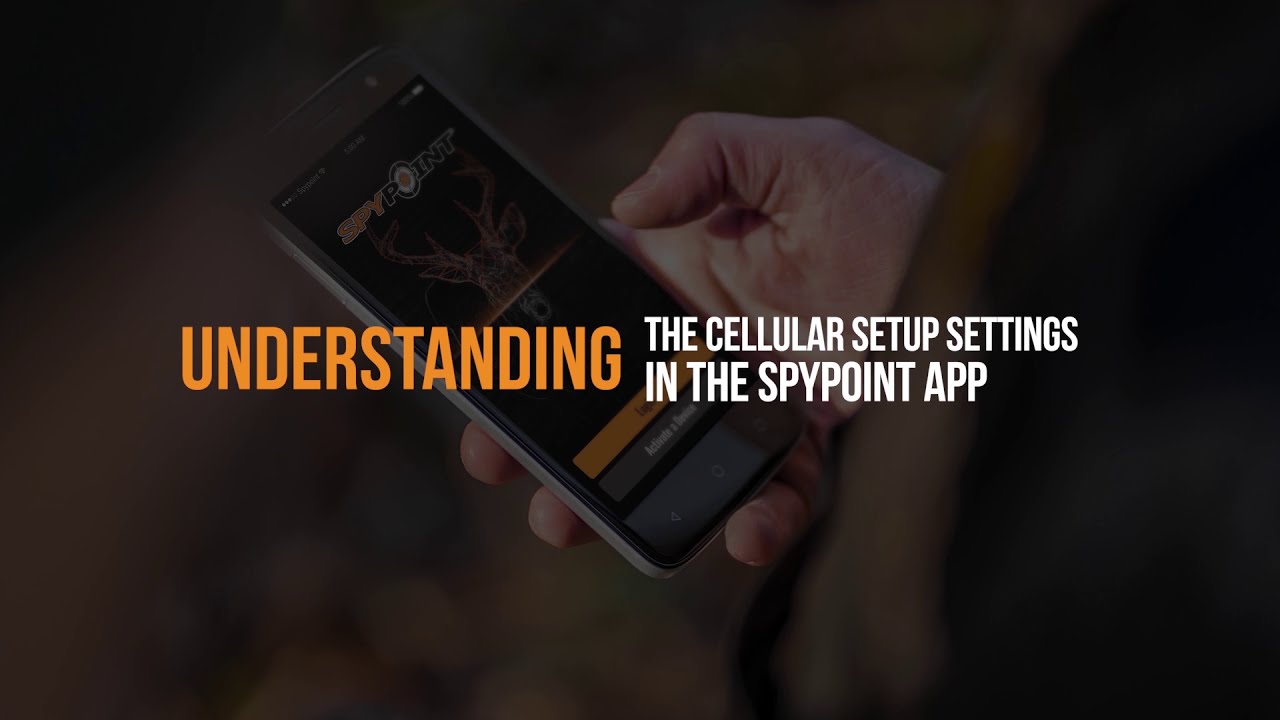 Understand the Cellular Setup Settings in the SPYPOINT App | SPYPOINT