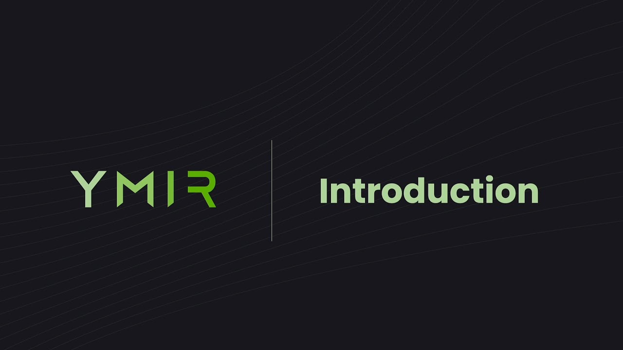 Learning Ymir: Introduction