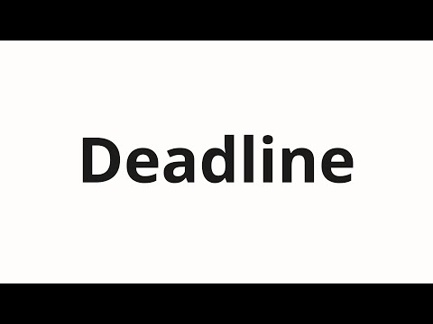 How to pronounce Deadline