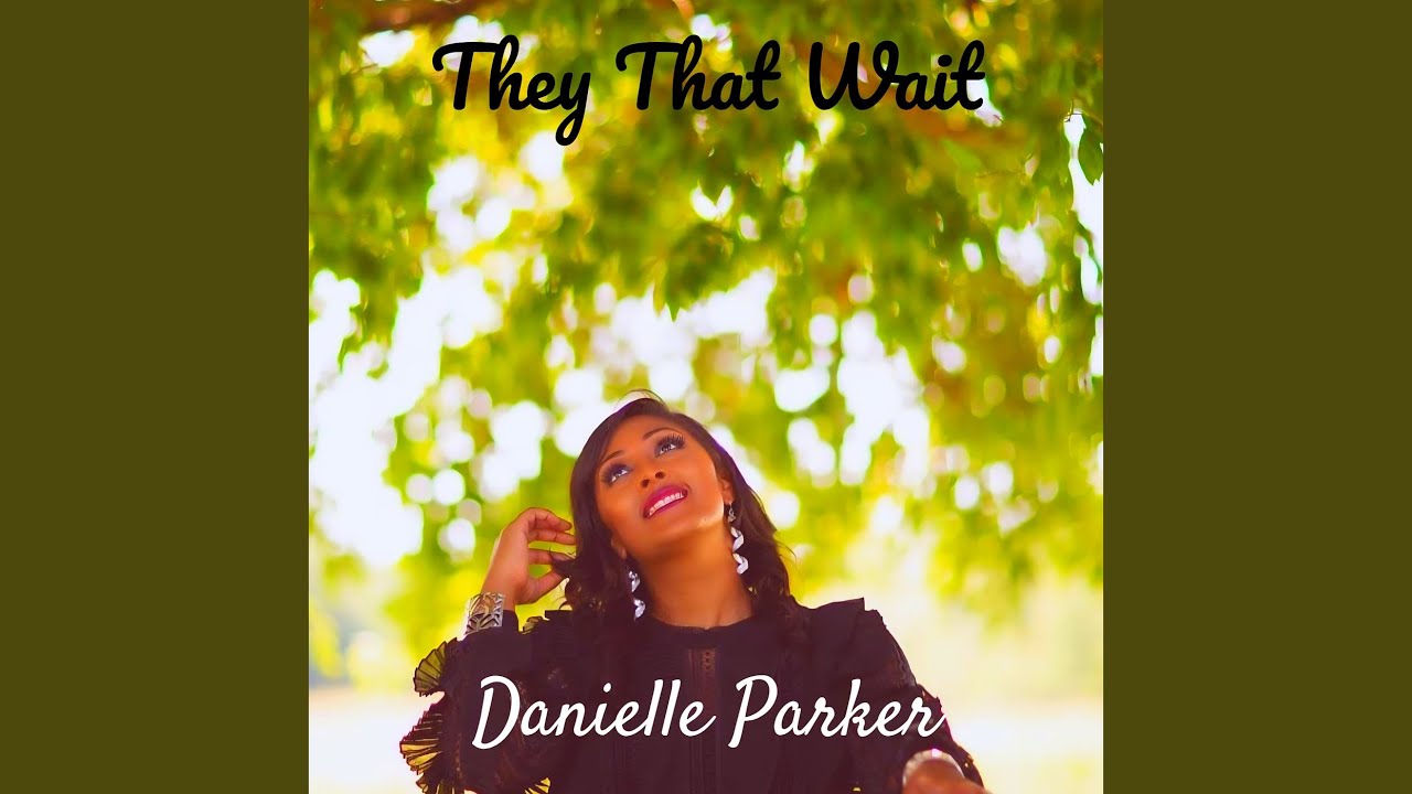 They That Wait