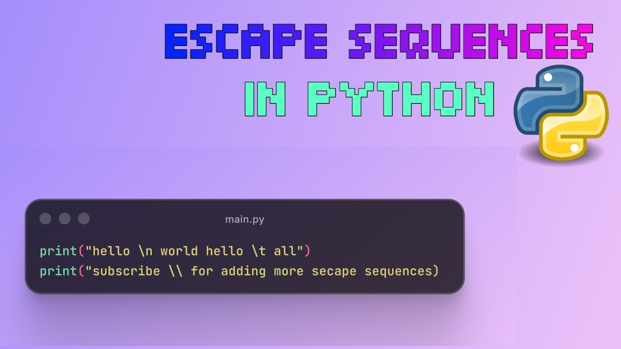 Python Escape Sequences Explained | Beginner Friendly