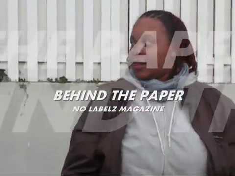 NO LABELZ MAGAZINE BEHIND THE PAPER COMING SOON