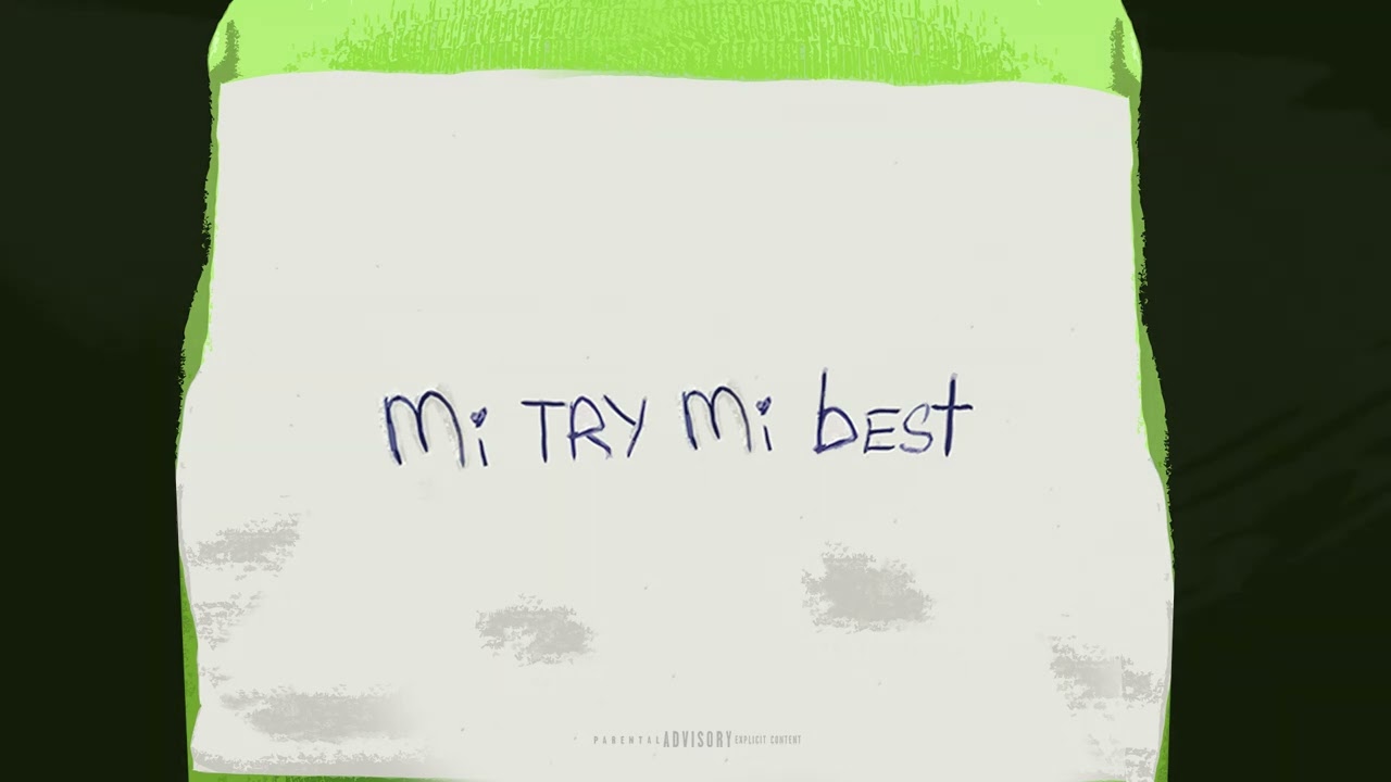 Mi Try Mi Best by Skillibeng from Jamaica | Popnable