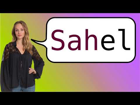 How to say 'Sahel' in French?